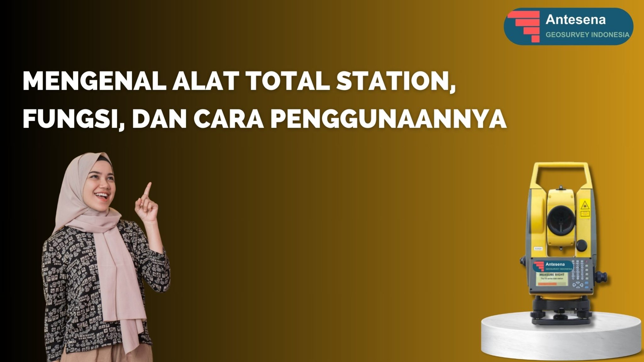 Mengenal alat Total station, fungsi, dan cara penggunaannya - PT ...